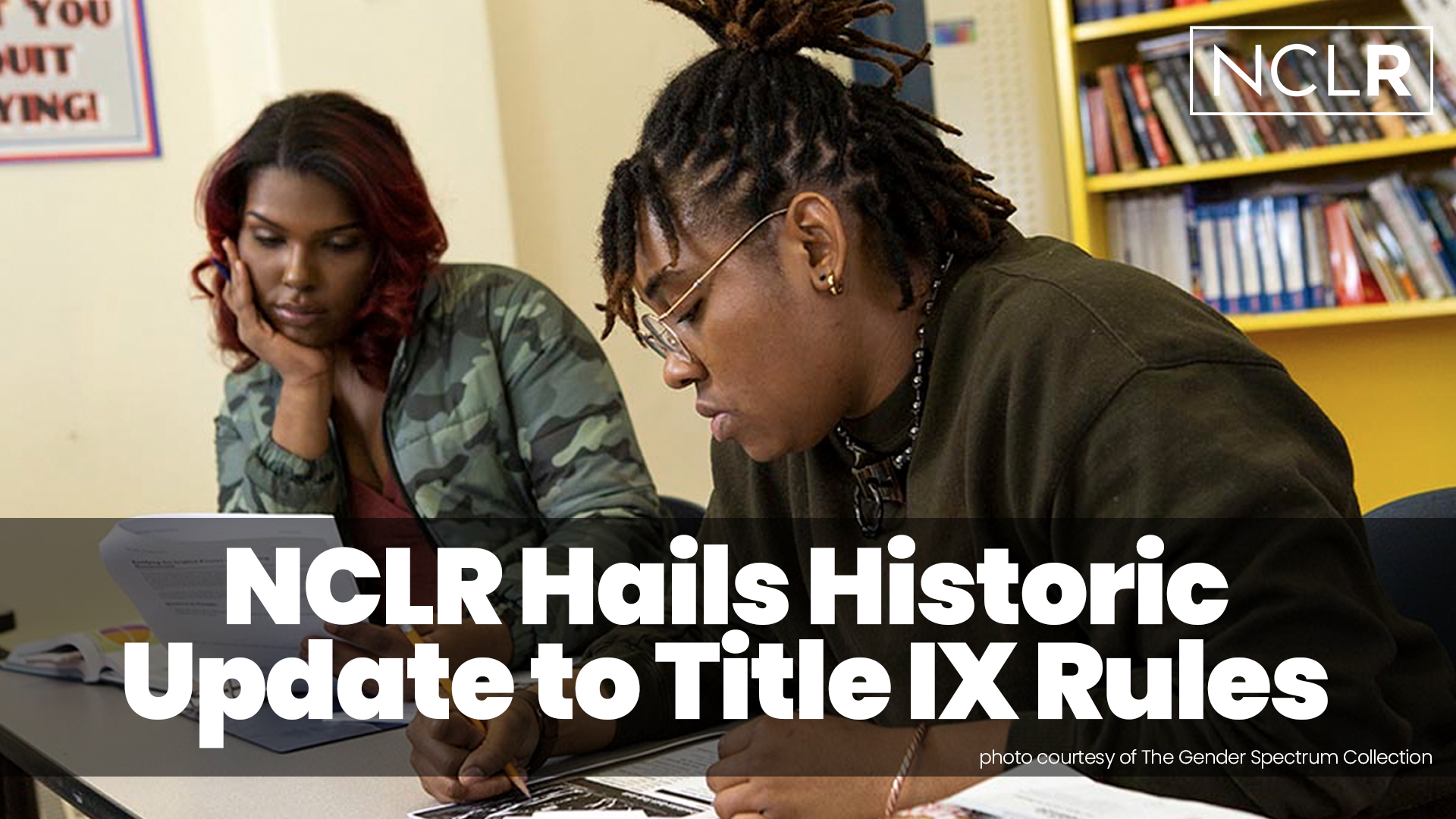 NCLR Hails Historic Update to Title IX Rules - National Center for ... NCLR Hails Historic Update to Title IX Rules - National Center for ...